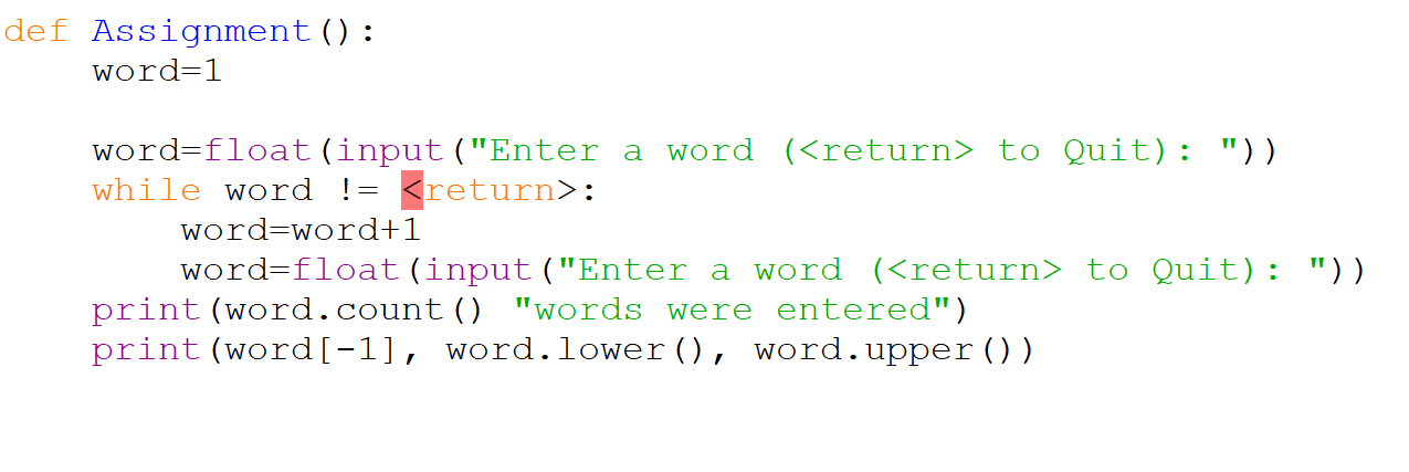 Solved how to create a loop that ends on return and prints | Chegg.com