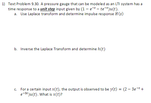 Solved by an EXPERT {:1-e-t-te-t)u(t).a. ﻿Use Laplace transform and | Chegg.com