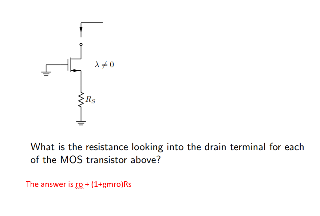 Solved What is the resistance looking into the drain | Chegg.com