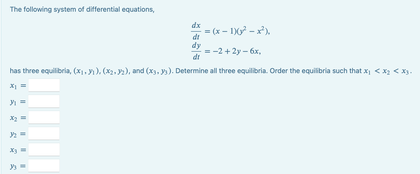 Solved The following system of differential equations, | Chegg.com