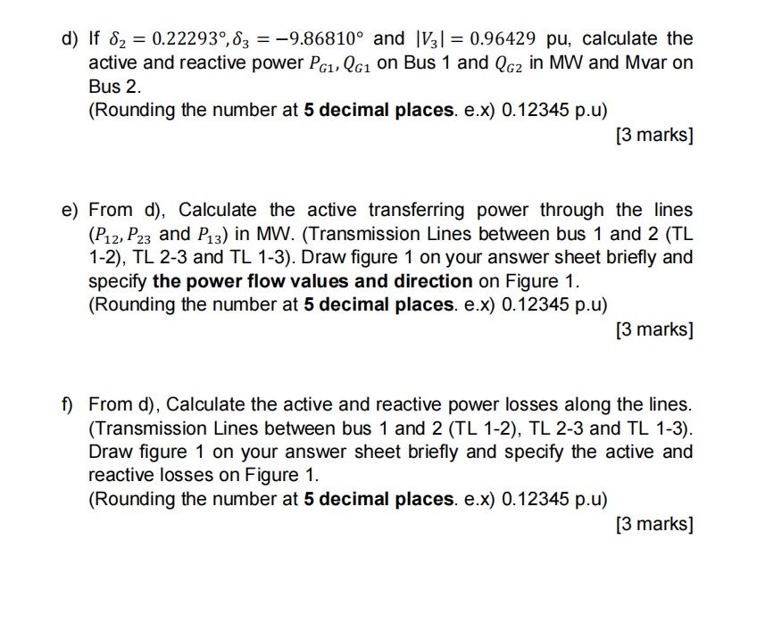 Figure 1, a) Create Y-bus Matrix. [2 marks] b) Set up | Chegg.com