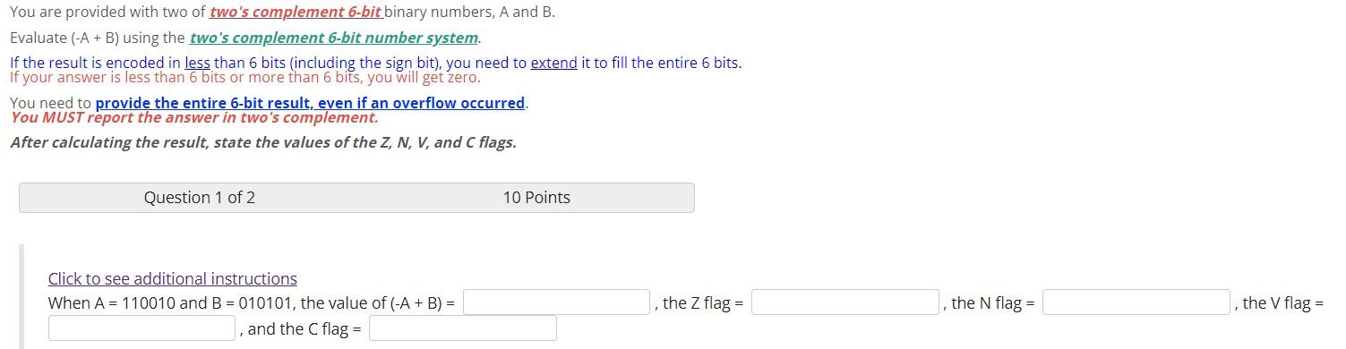 Solved You are provided with two of two's complement 6-bit | Chegg.com