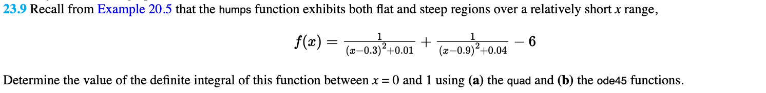 Solved 23.9 Recall from Example 20.5 that the humps function | Chegg.com