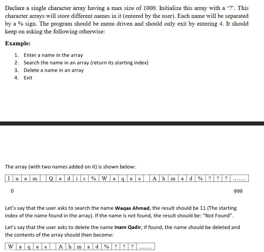 Solved Declare a single character array having a max size of | Chegg.com Solved Declare a single character array having a max size of | Chegg.com