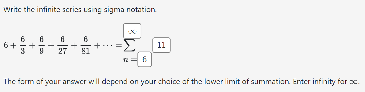 Solved Write the infinite series using sigma notation. | Chegg.com