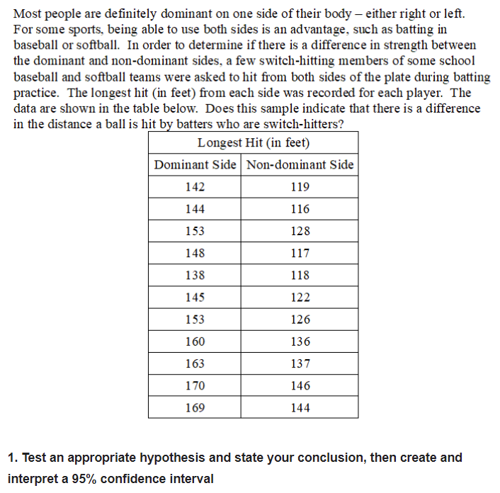 Solved Most people are definitely dominant on one side of | Chegg.com