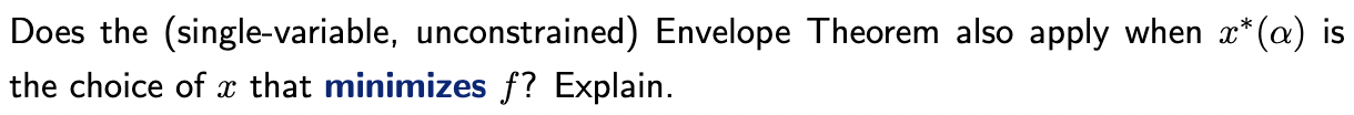 Solved Does the (single-variable, unconstrained) Envelope | Chegg.com