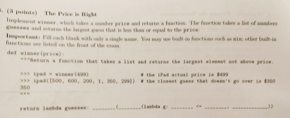 Solved (3 points) The Price is Right mplement winner, which | Chegg.com
