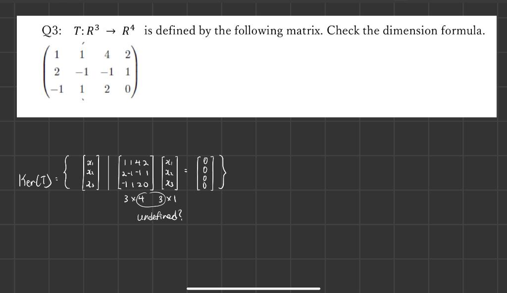 Solved I am trying to find dim(Ker(T)) and dim(Im(T)) but i | Chegg.com