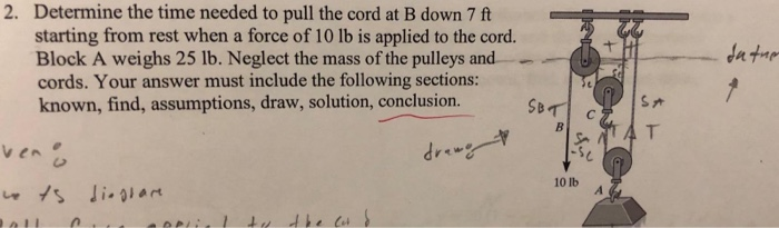 Determine the Time Needed to Pull the Cord at B - LaneykruwBurnett