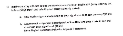 Solved Imagine an array with size 20 ﻿and the worst-case | Chegg.com