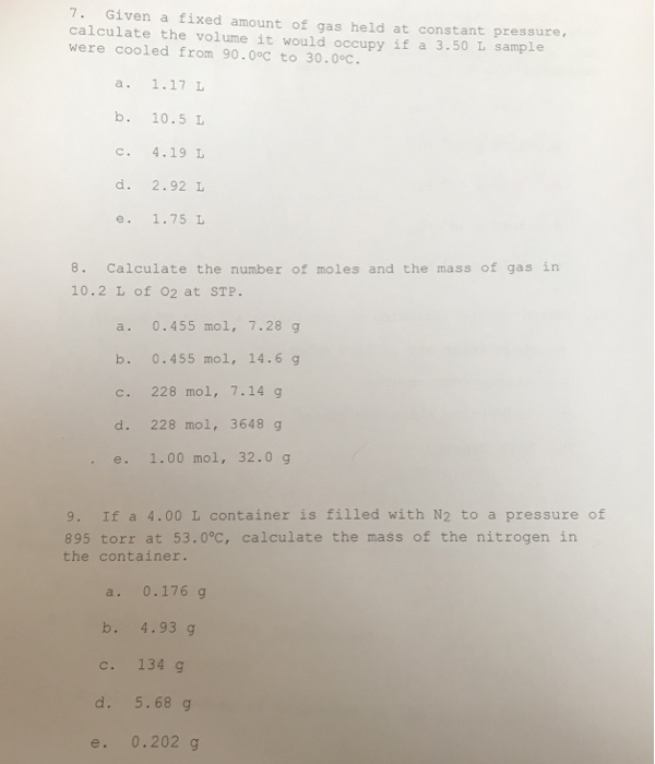 Solved 7. Given a fixed amount of gas held at constant | Chegg.com