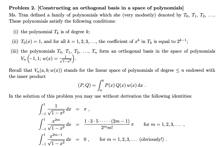 The integrals and details of question 2 are available | Chegg.com