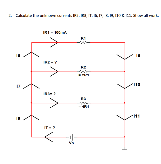 Solved 1. Calculate the indicated unknown currents IR2, IR3 | Chegg.com