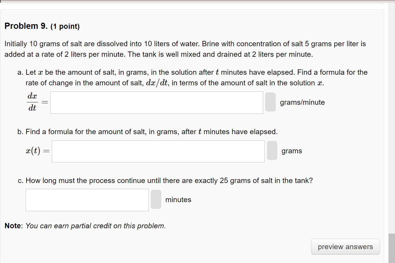 Solved Problem 9. (1 point) Initially 10 grams of salt are | Chegg.com