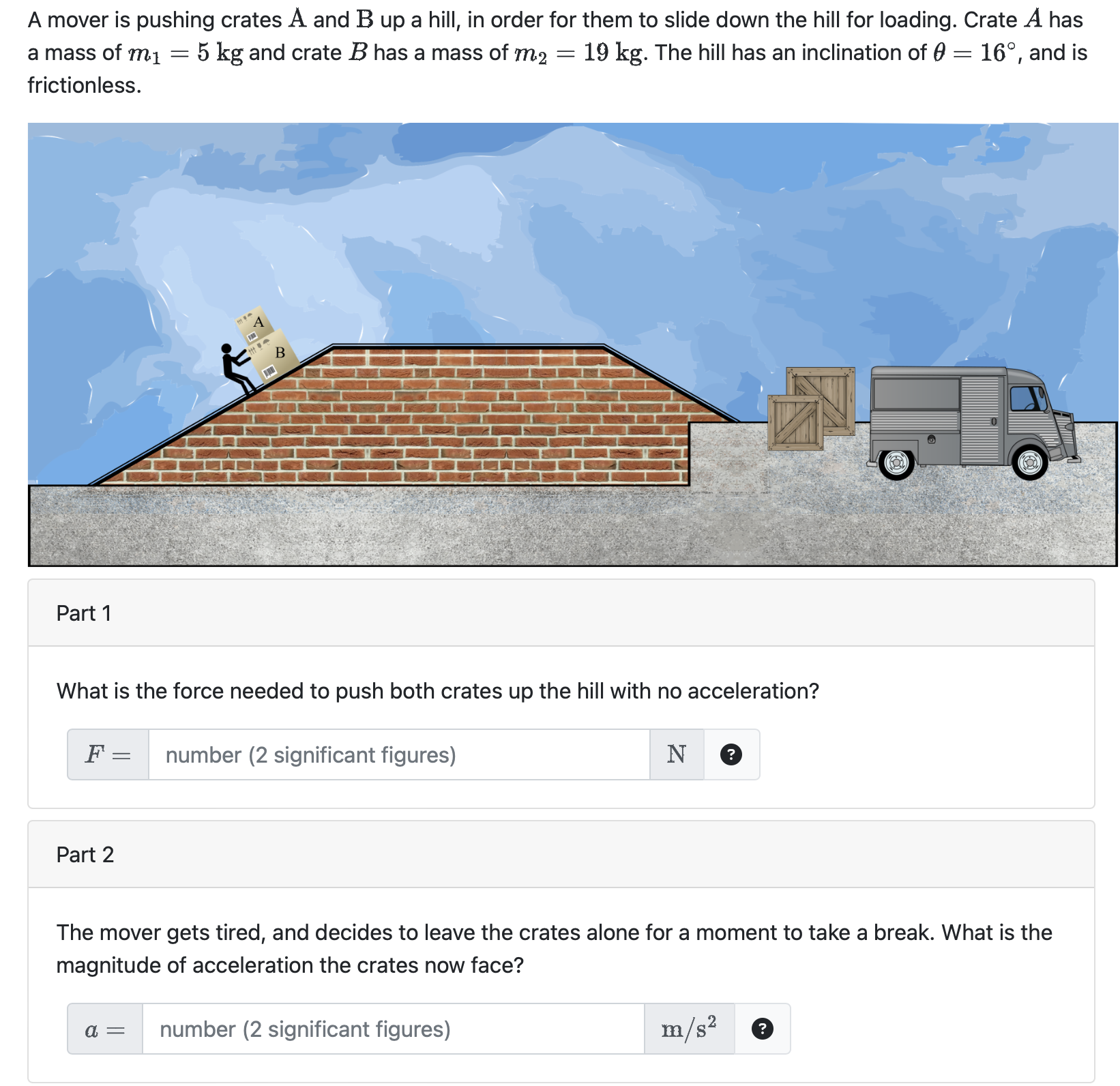 Solved A mover is pushing crates A and B up a hill, in order | Chegg.com