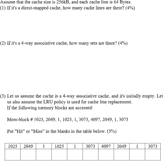 Solved Assume that the cache size is 256kB, and each cache | Chegg.com