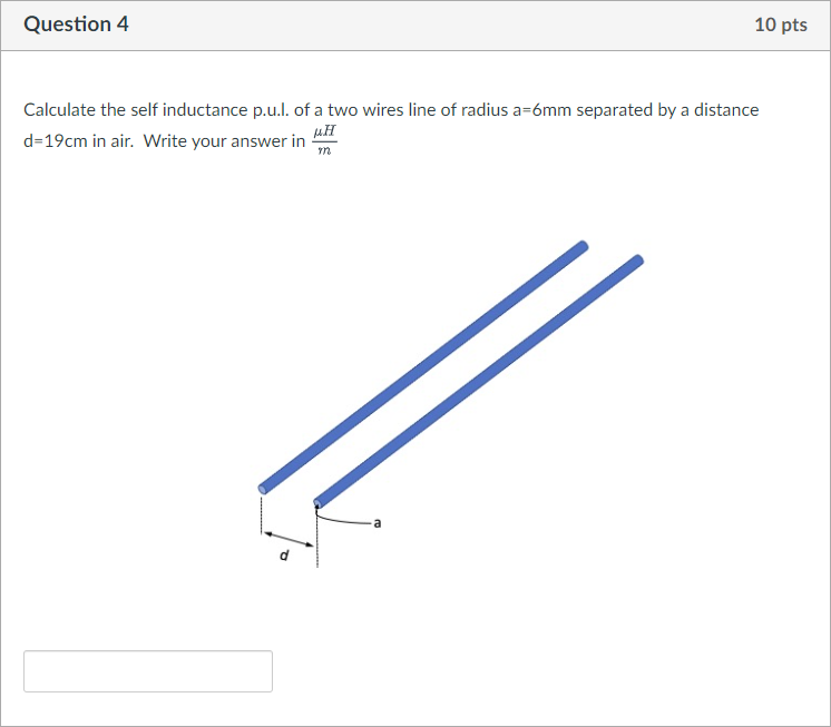 Solved Calculate the self inductance p.u.l. of a two wires | Chegg.com