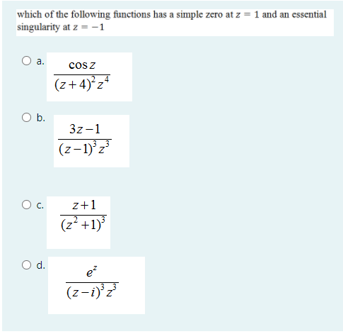 Solved which of the following functions has a simple zero at | Chegg.com