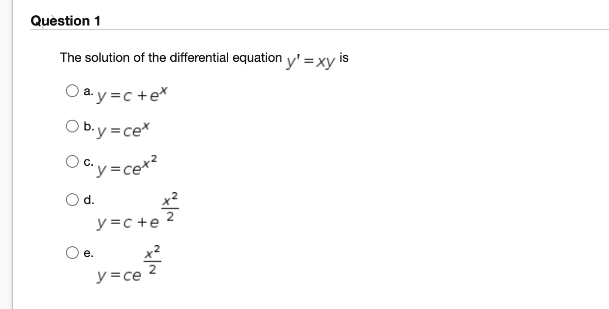 Solved The solution of the differential equation y | Chegg.com