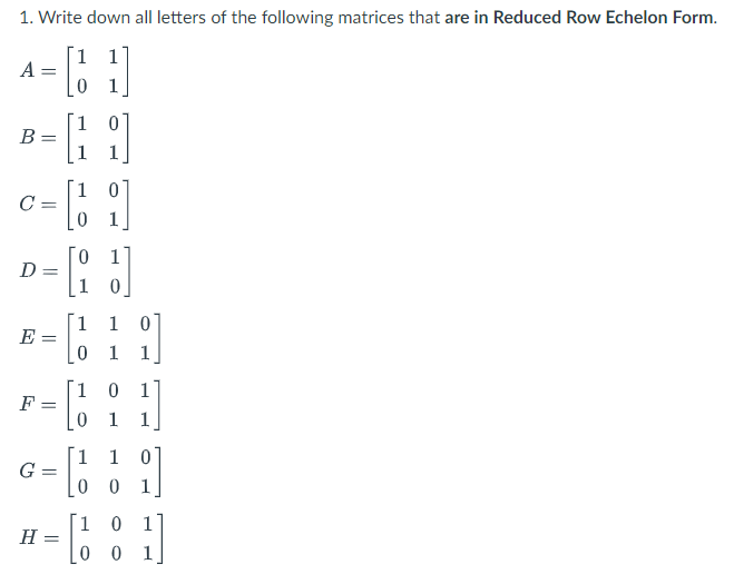 Write down all letters of the following matrices that | Chegg.com