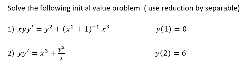Solved Solve the following initial value problem ( use | Chegg.com