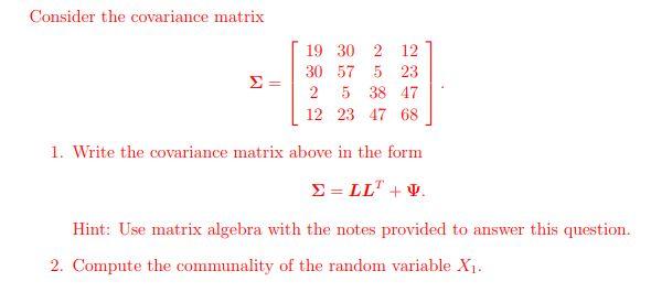 Solved Consider the covariance matrix | Chegg.com