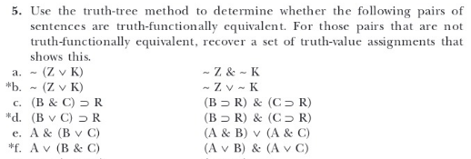 5. Use the truth-tree method to determine whether the | Chegg.com