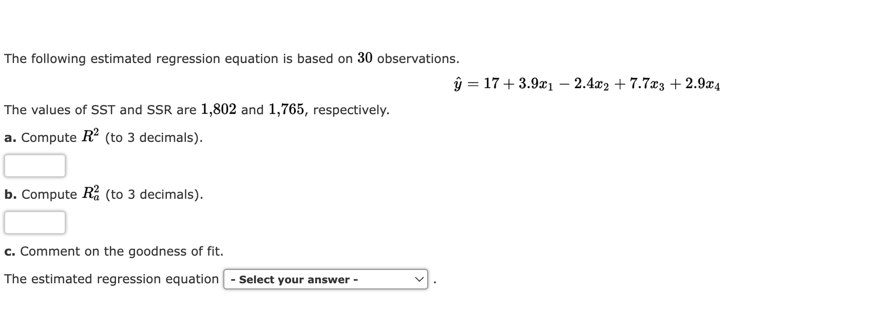 Solved The following estimated regression equation is based | Chegg.com