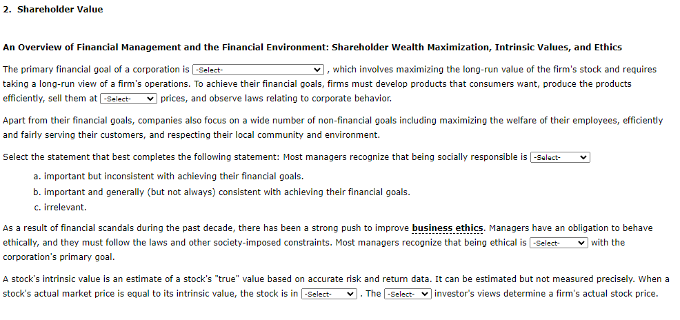Options:Shareholder wealth maximization or Earnings | Chegg.com Options:Shareholder wealth maximization or Earnings | Chegg.com