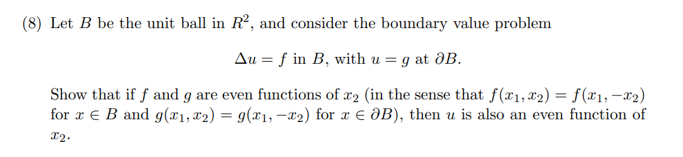 Solved (8) ﻿Let B be ﻿the unit ball in R2, ﻿and consider the | Chegg.com