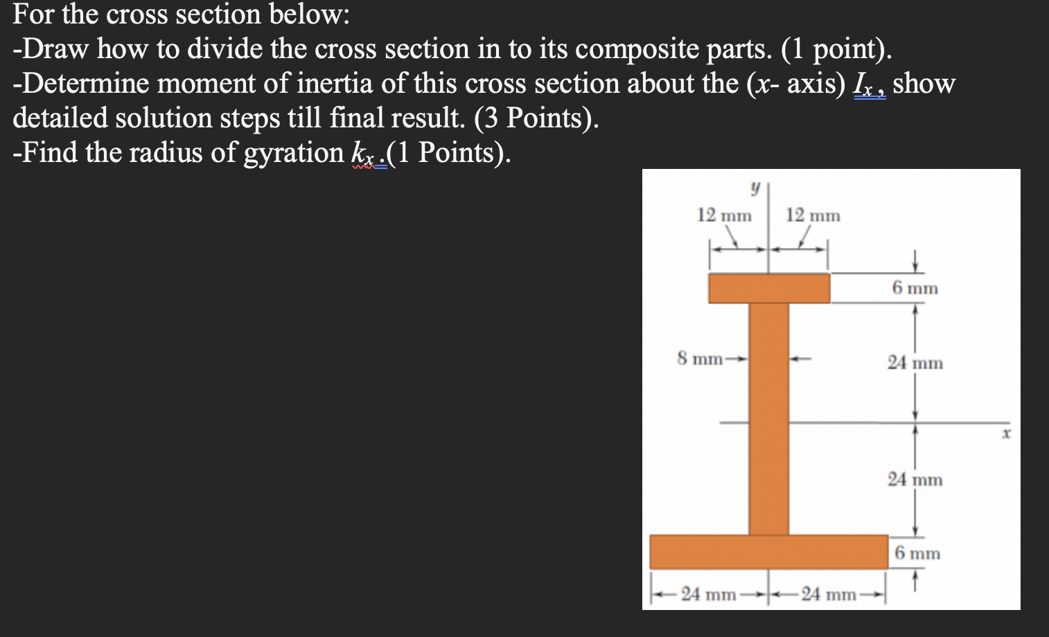 Solved For the cross section below: -Draw how to divide the | Chegg.com
