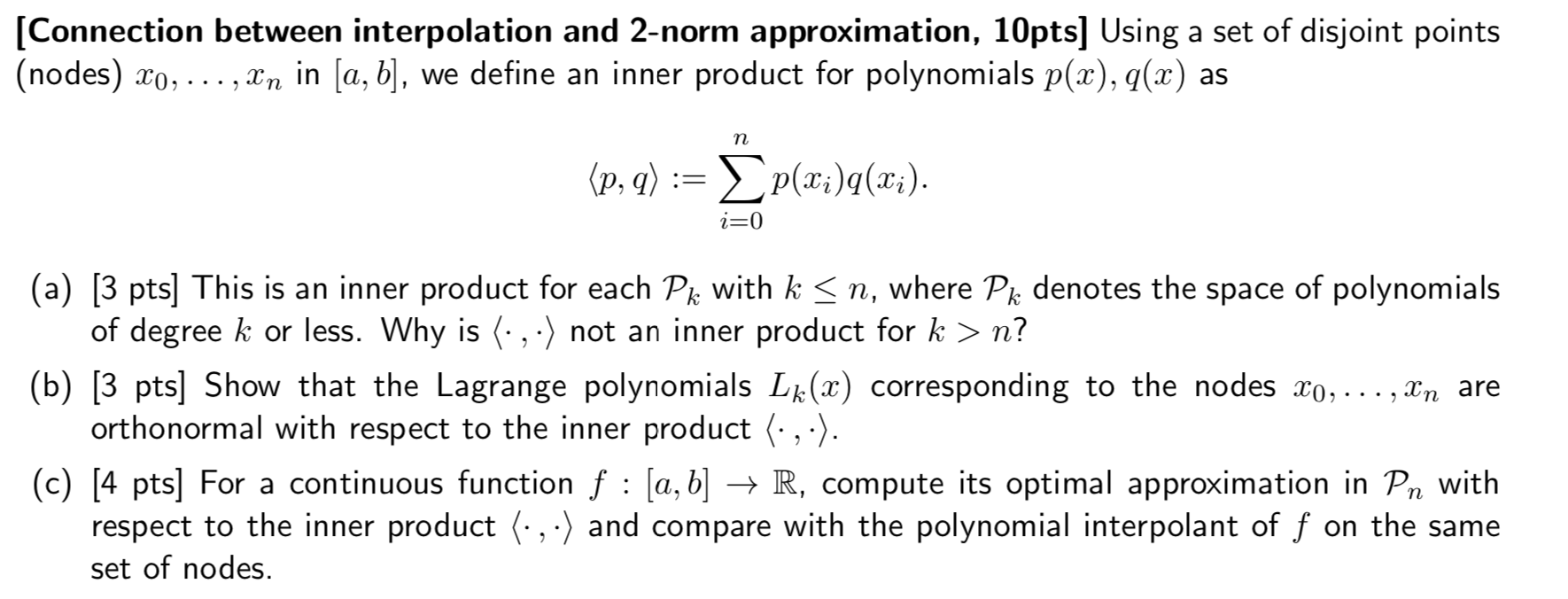 Solved [Connection between interpolation and 2-norm | Chegg.com