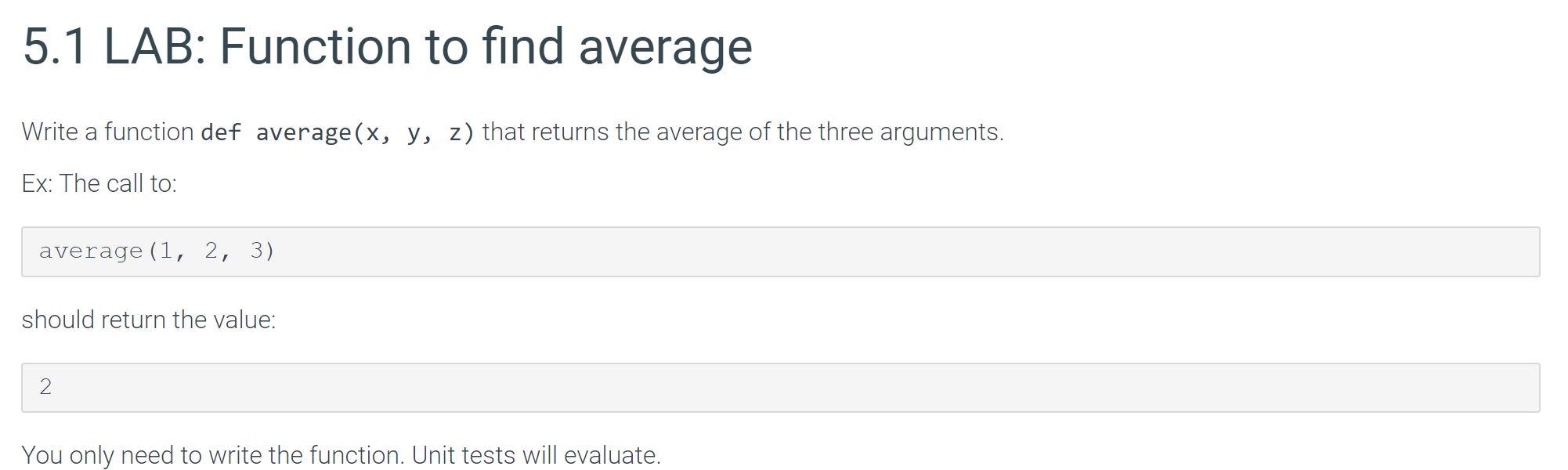 Solved 5.1 LAB: Function to tind average Write a function | Chegg.com