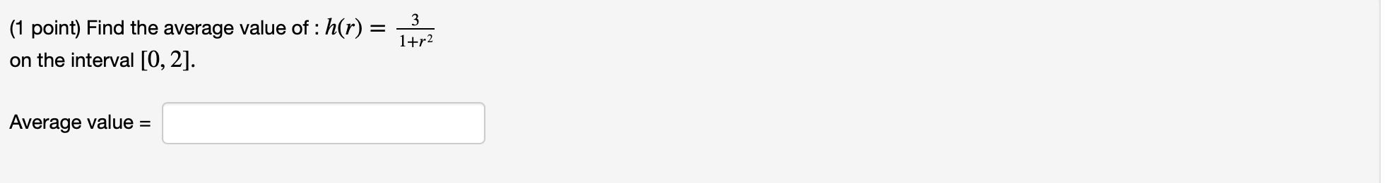 Solved (1 point) Find the average value of : f(x) = 41x on | Chegg.com