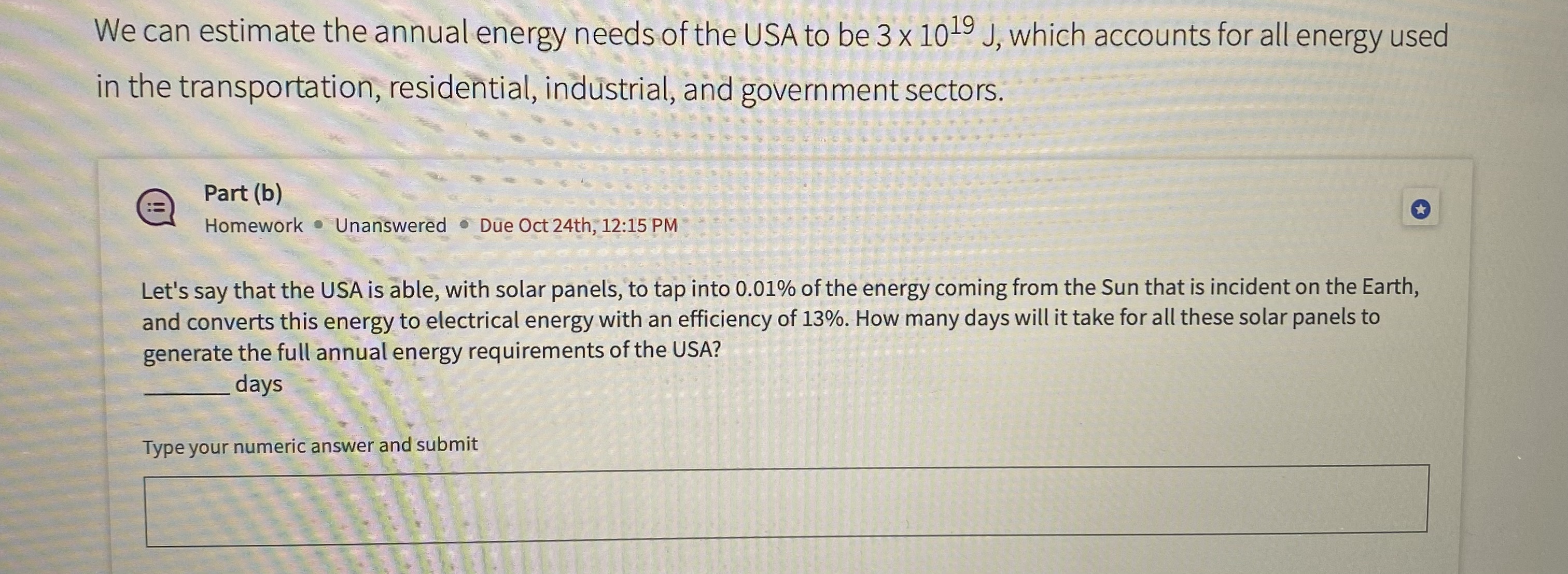 Solved The Sun emits enormous amounts of energy. The power | Chegg.com
