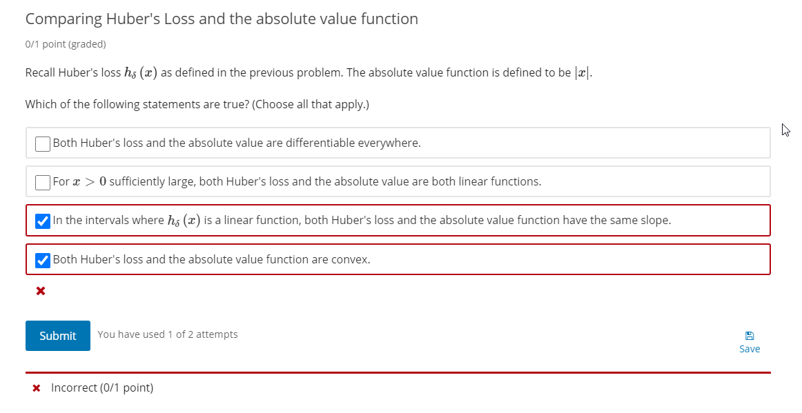 Solved Huber's Loss 3/3 points (graded) Huber's loss is | Chegg.com