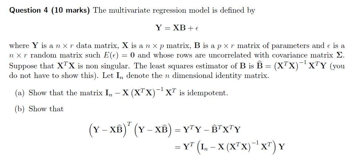 Solved Question 4 (10 marks) The multivariate regression | Chegg.com