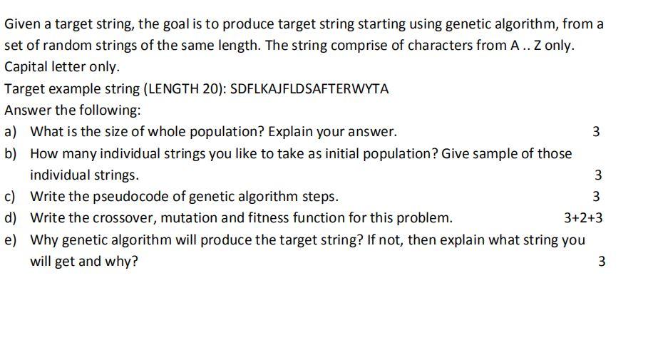 Solved Given A Target String The Goal Is To Produce Target