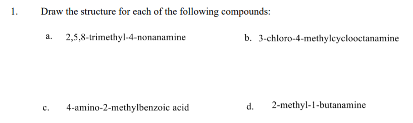 Solved 1. Draw the structure for each of the following | Chegg.com