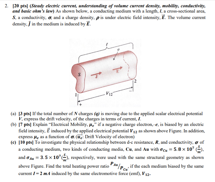2. [20 pts) (Steady electric current, understanding | Chegg.com