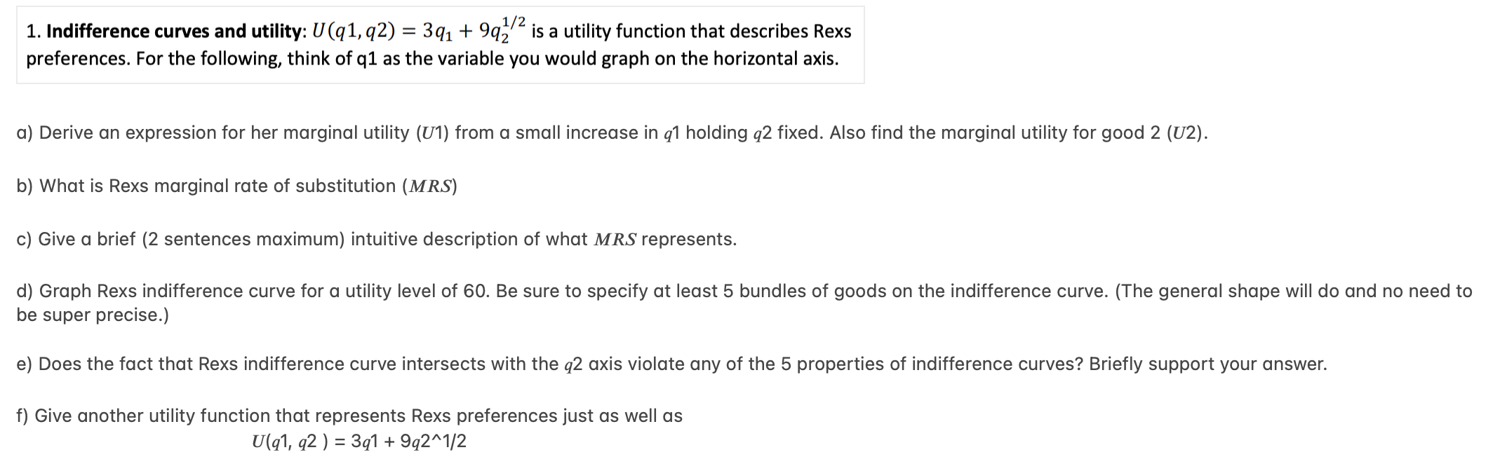 Solved 1/2 1. Indifference curves and utility: U(q1, q2) = | Chegg.com