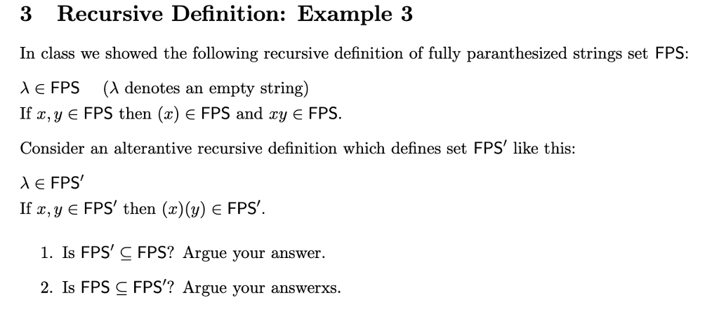 3 Recursive Definition: Example 3 In class we showed | Chegg.com