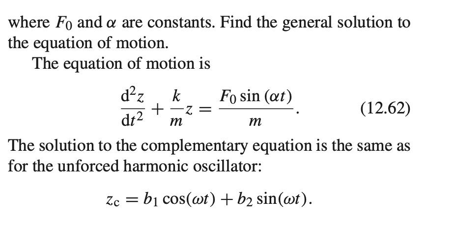 Solved Obtain the solution for Eq. (12.62) for the forced | Chegg.com