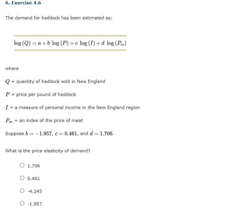 Solved The demand for haddock has been estimated as: | Chegg.com