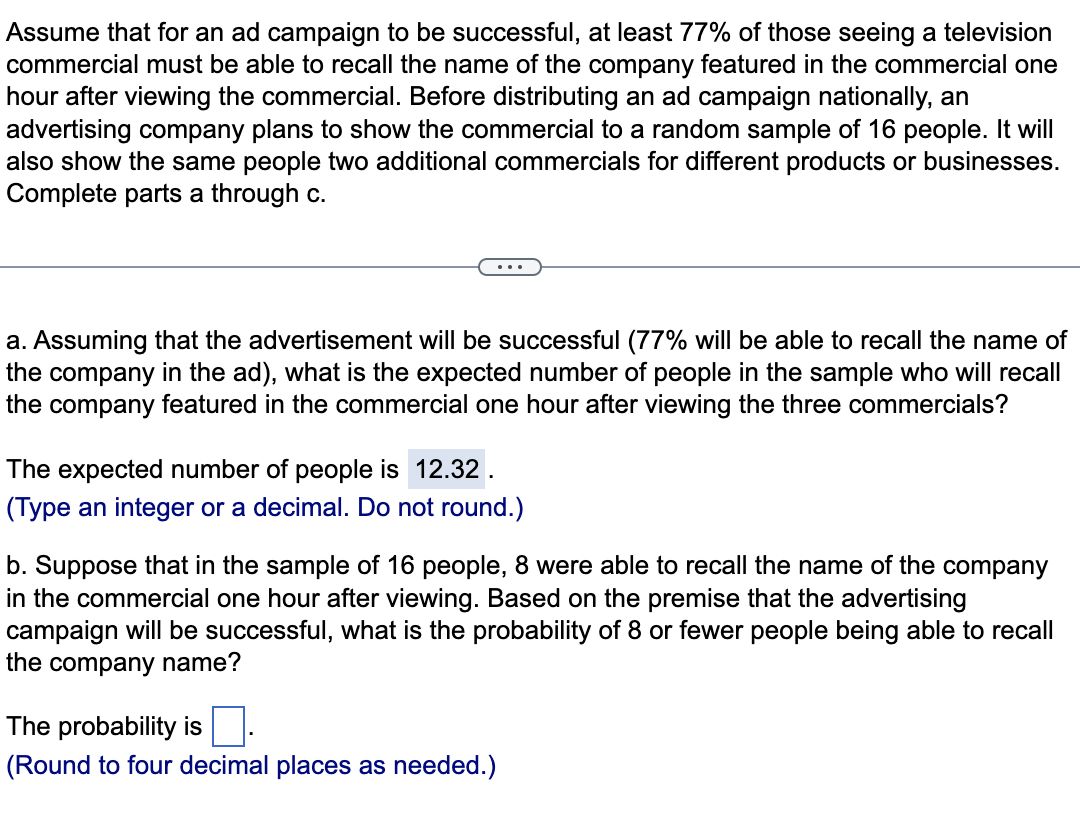 Solved Assume that for an ad campaign to be successful, at | Chegg.com