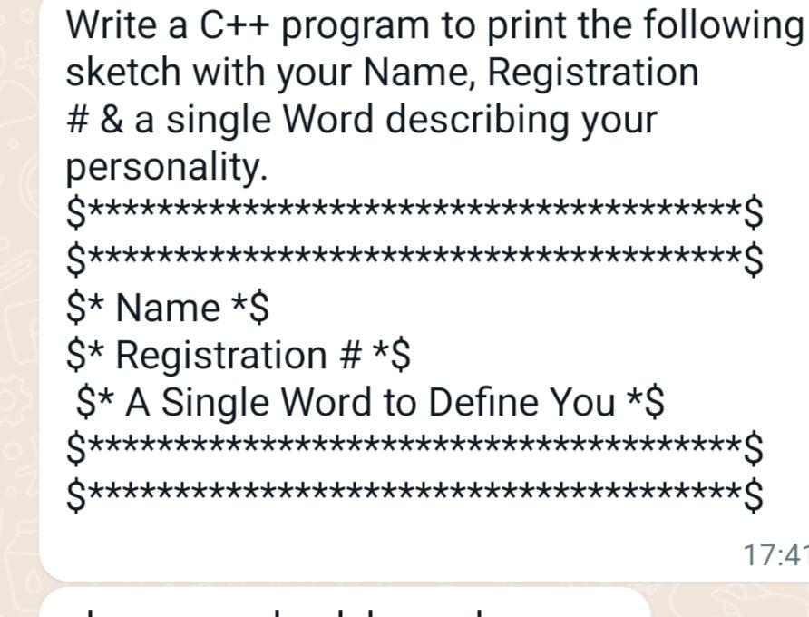 Solved Write a C++ program to print the following sketch | Chegg.com