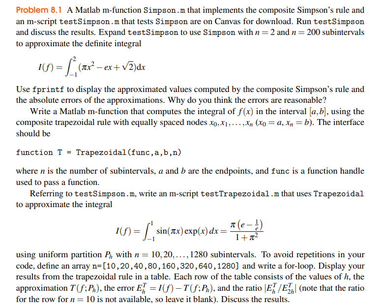 Solved Problem 8.1 A Matlab m-function Simpson.m that | Chegg.com