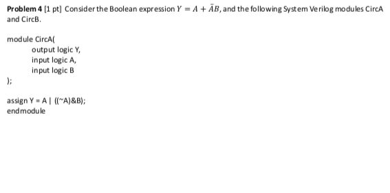 Solved Problem 4 [1 pt] Con sider the Boolean expression Y | Chegg.com