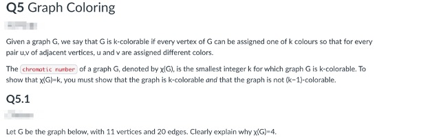 Solved (In Q5.1 and Q5.3 the specific graph G is the | Chegg.com
